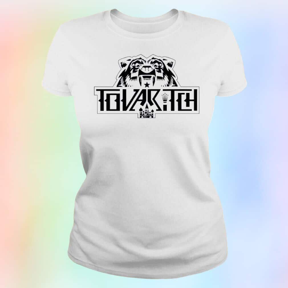 Tovaritch T-Shirt - TrendingShirtStore